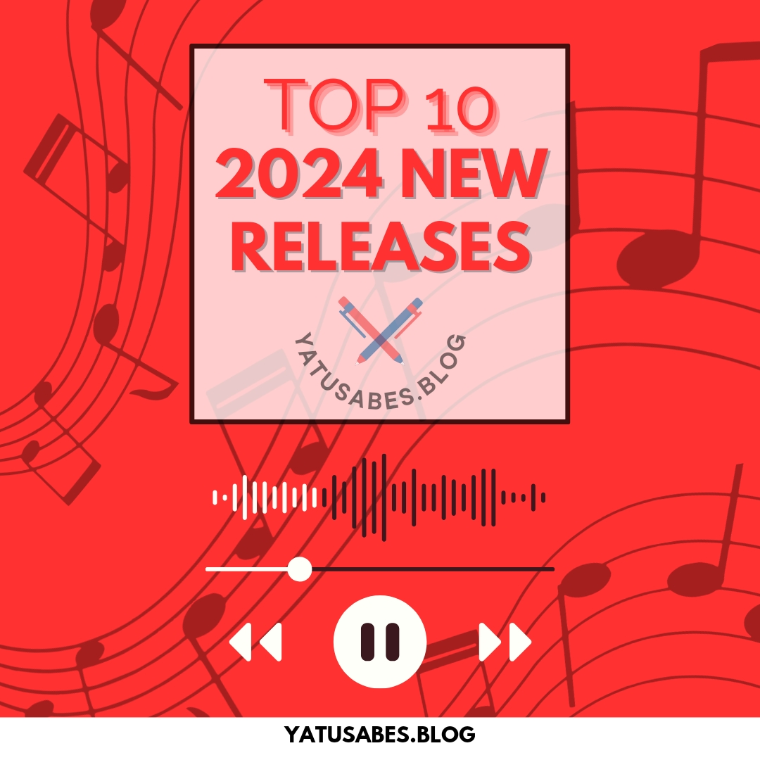 Our 2024 Top 10 New Releases – Ya Tu Sabes